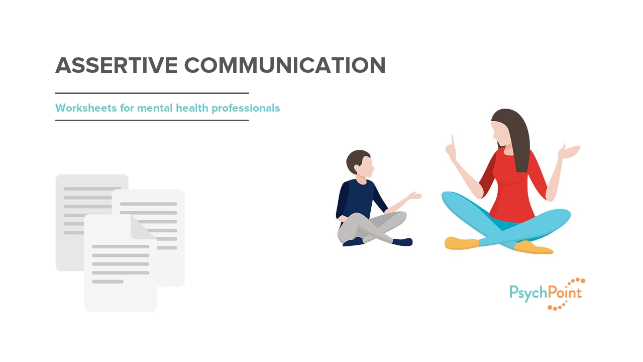 Assertive Communication Worksheet | PsychPoint