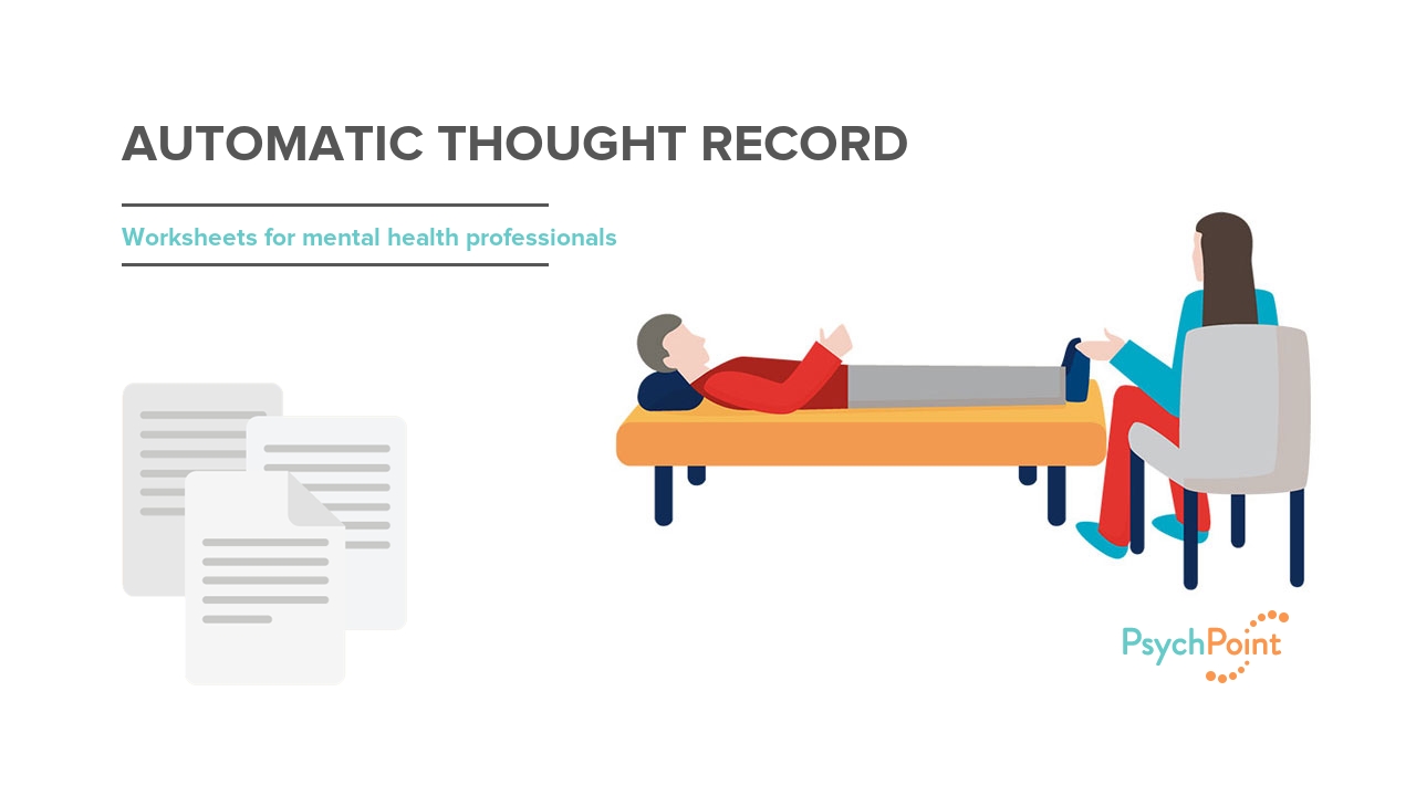 Automatic Thought Record Worksheet | PsychPoint