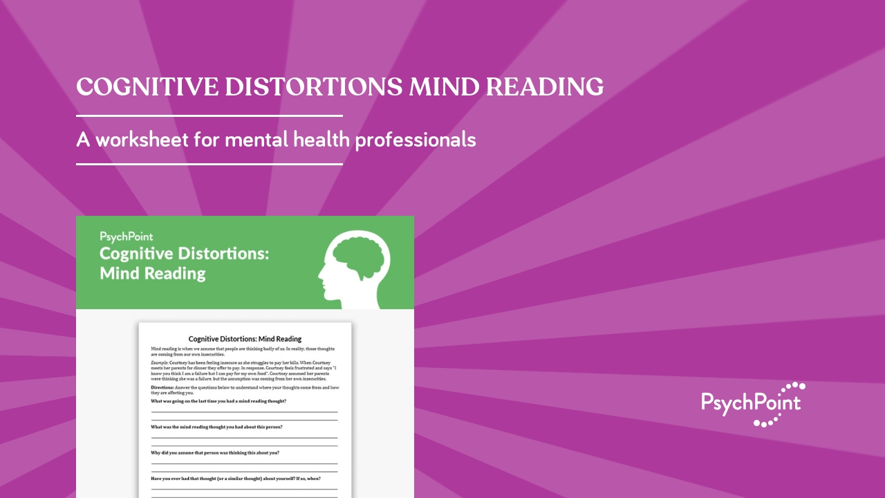 Cognitive Distortions: Mind Reading Worksheet | PsychPoint