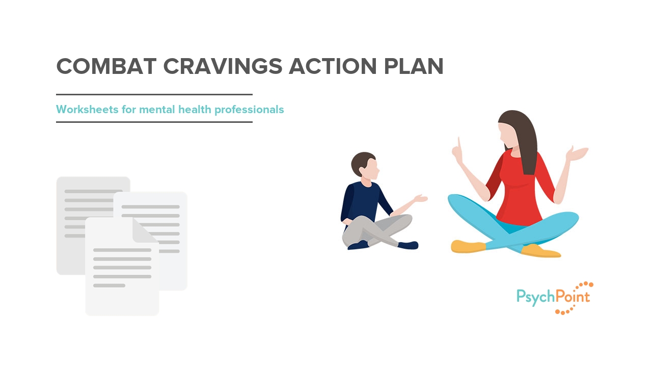 Combat Cravings Action Plan Worksheet | PsychPoint