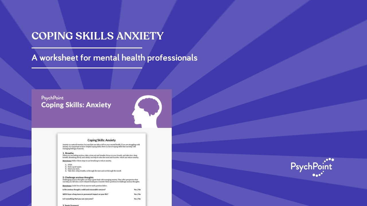 Coping Skills: Anxiety Worksheet | PsychPoint