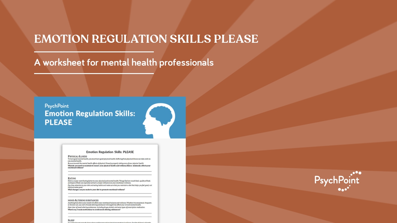 Emotion Regulation Skills: PLEASE Worksheet | PsychPoint