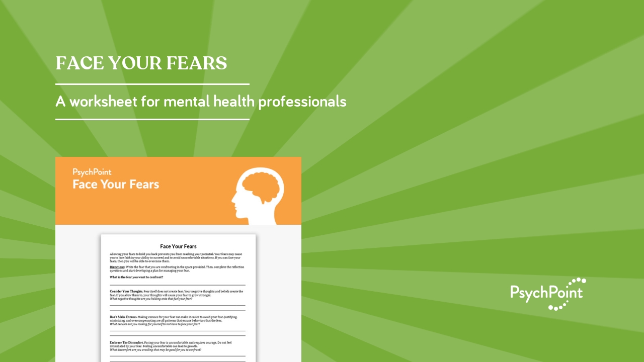 Face Your Fears Worksheet | PsychPoint