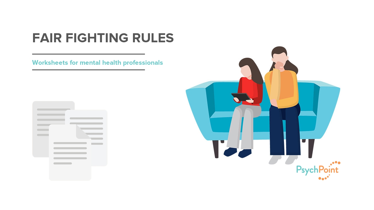 Fair Fighting Rules Worksheet | PsychPoint