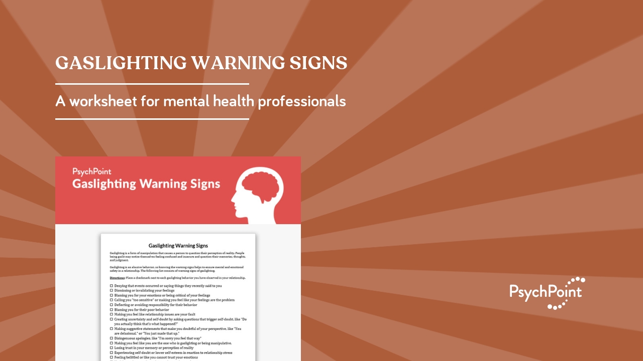 Gaslighting Warning Signs Worksheet | PsychPoint