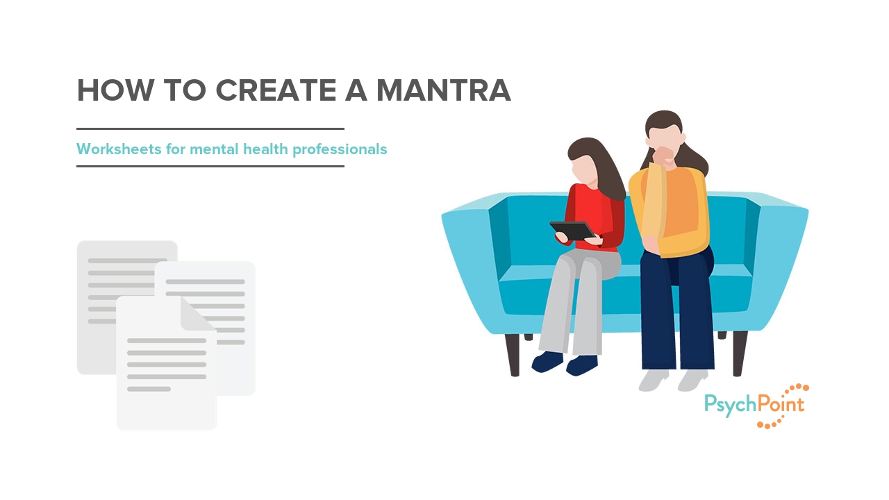How To Create A Mantra Worksheet | PsychPoint