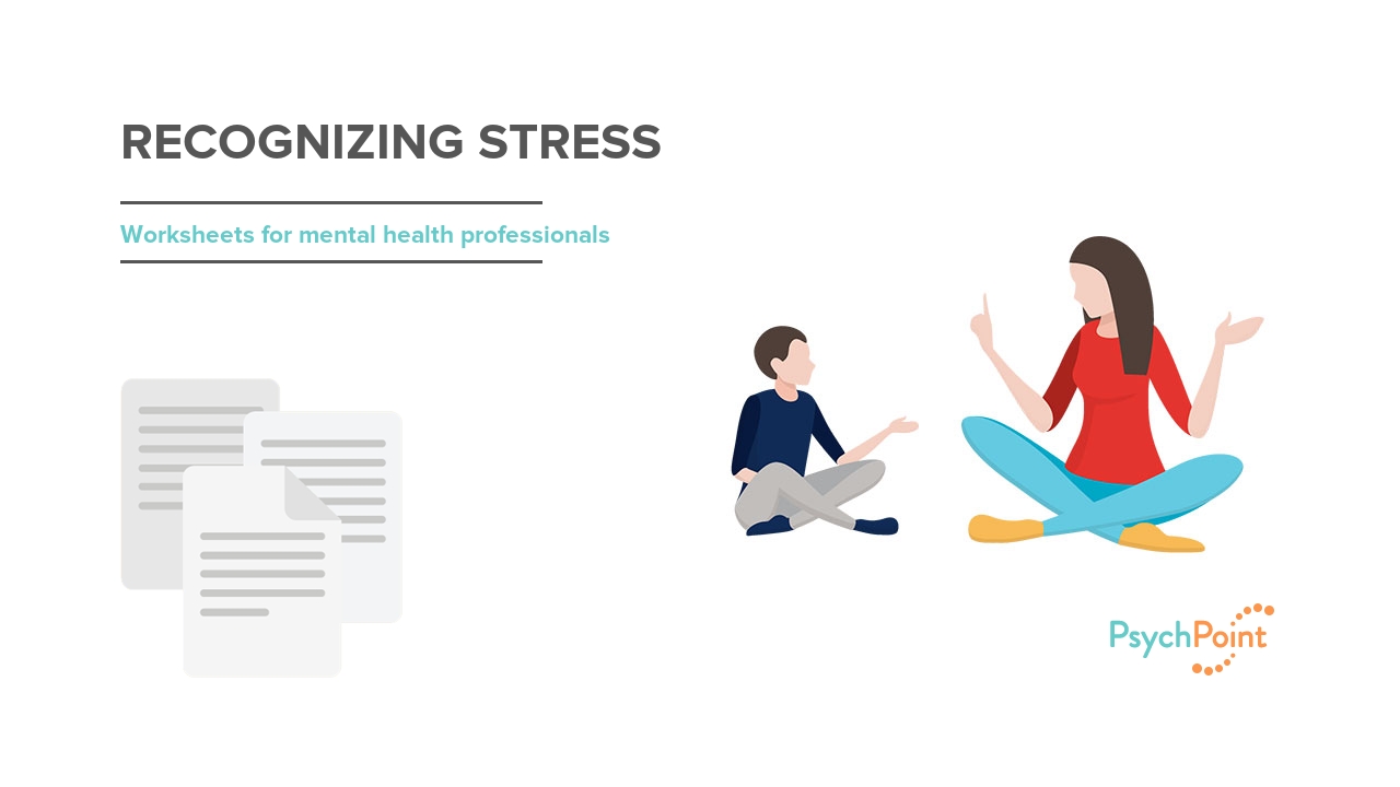 Recognizing Stress Worksheet | PsychPoint