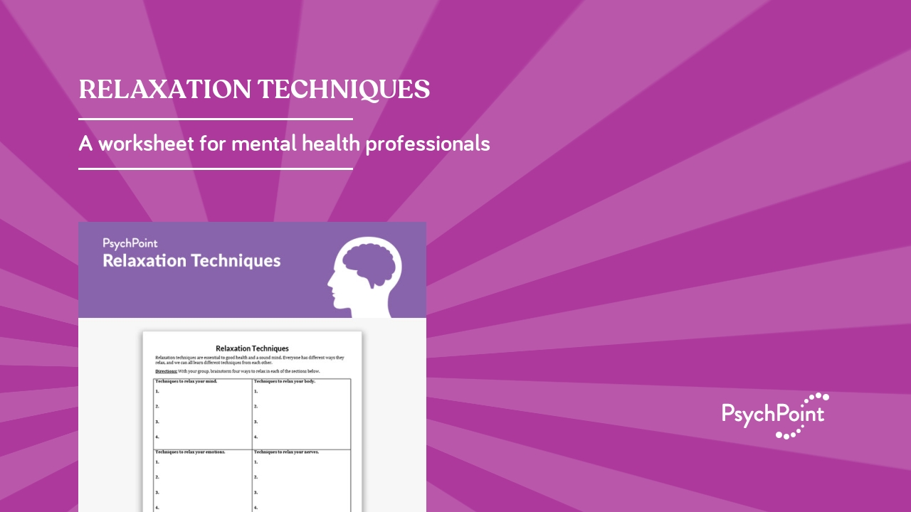Relaxation Techniques Worksheet | PsychPoint