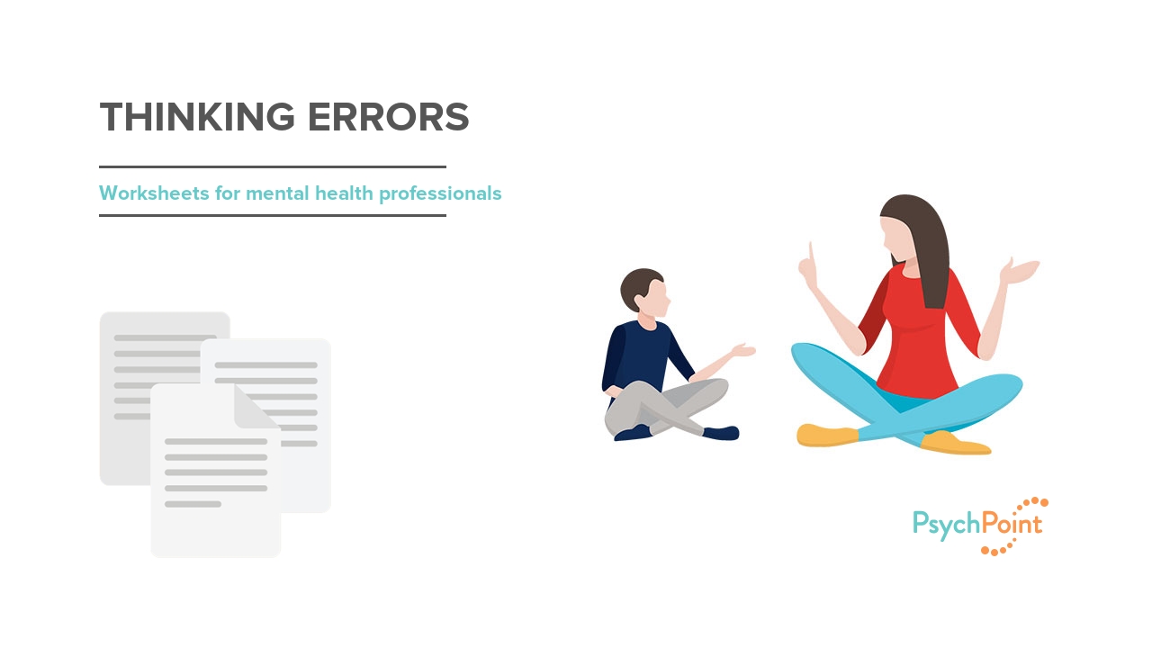 Thinking Errors Worksheet | PsychPoint