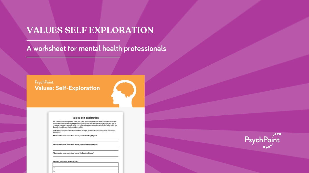 Values: Self-Exploration Worksheet | PsychPoint