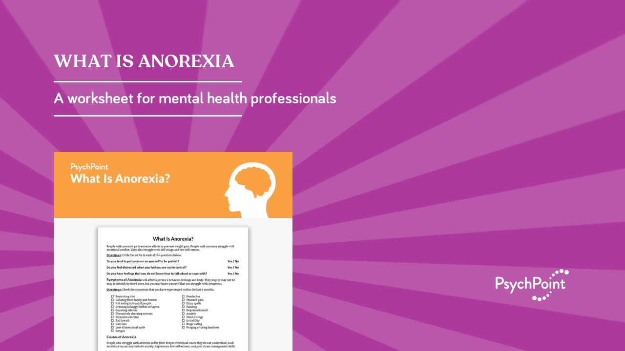 What Is Anorexia? Worksheet | PsychPoint