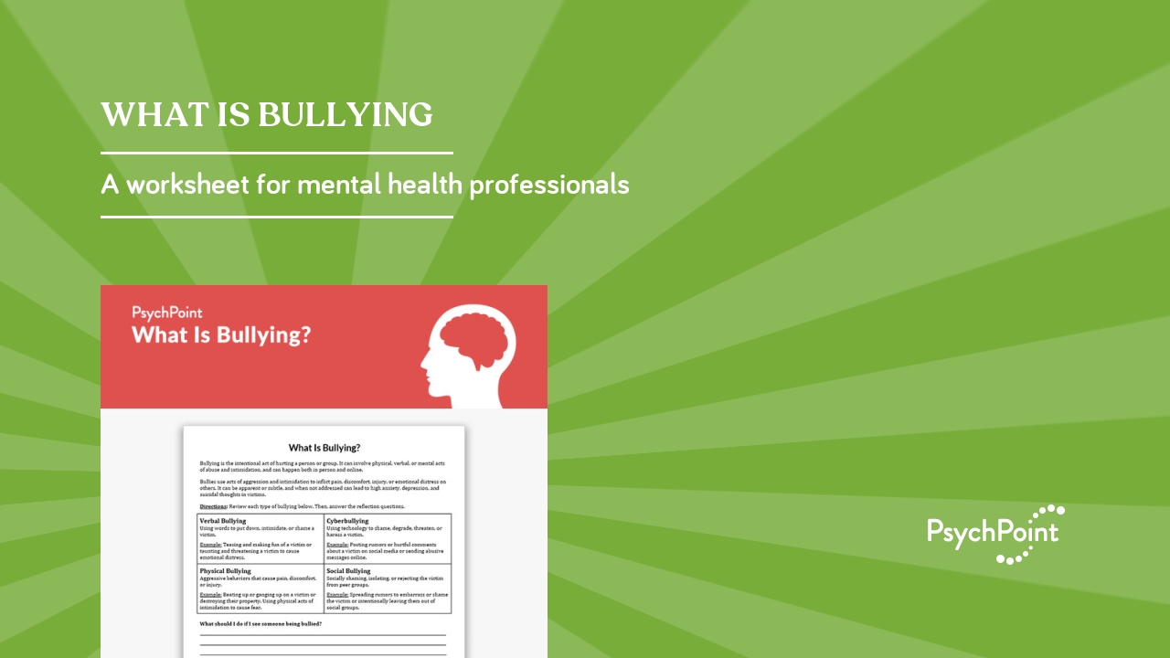 What Is Bullying? Worksheet | PsychPoint